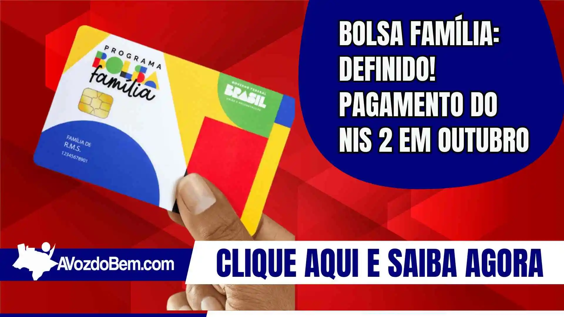 Bolsa Família: Definido! Pagamento do NIS 2 em outubro