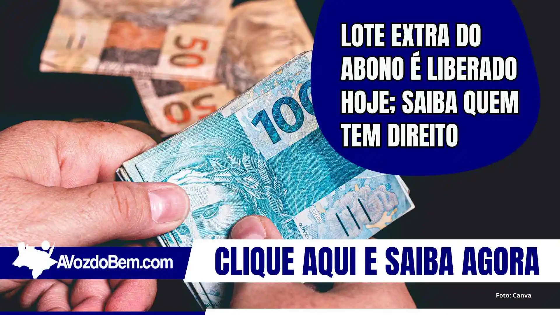 Lote extra do abono é liberado hoje; saiba quem tem direito