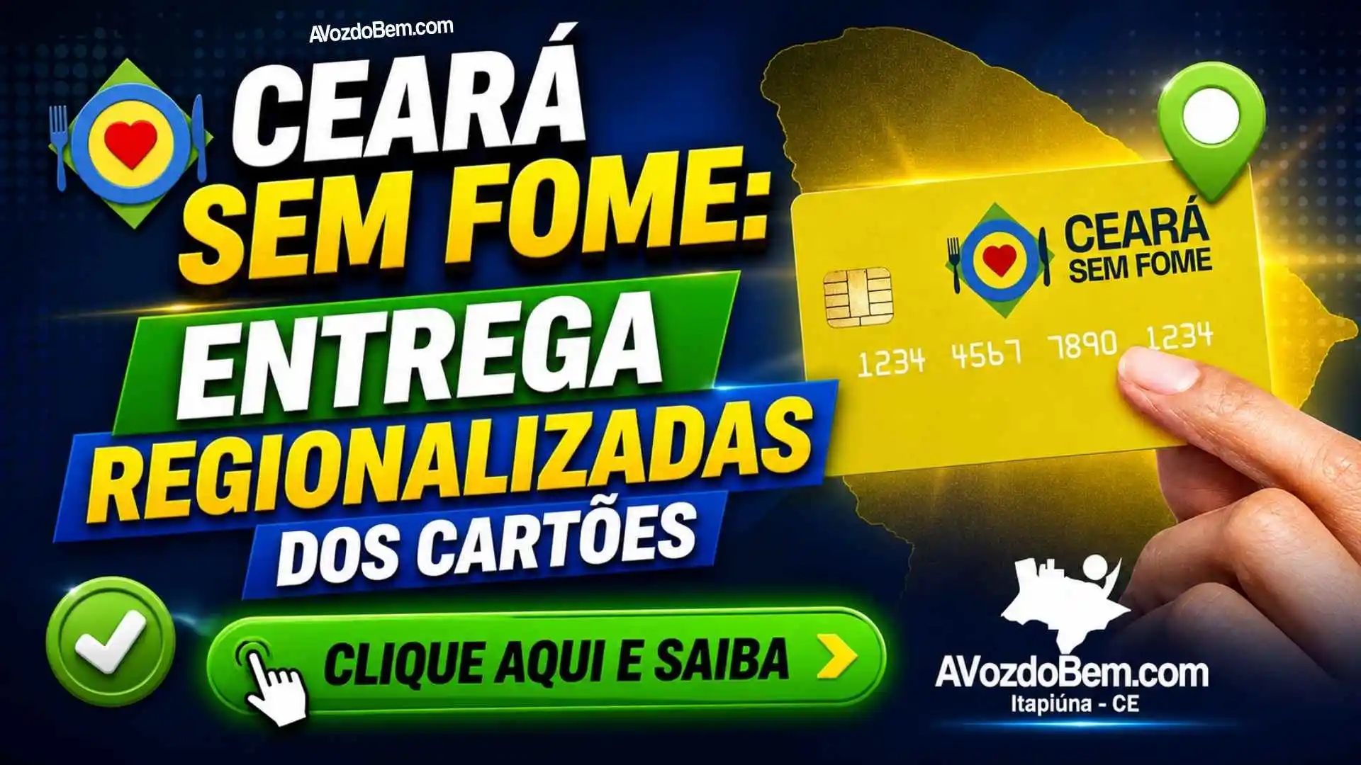 Ceará Sem Fome: entrega regionalizadas dos cartões