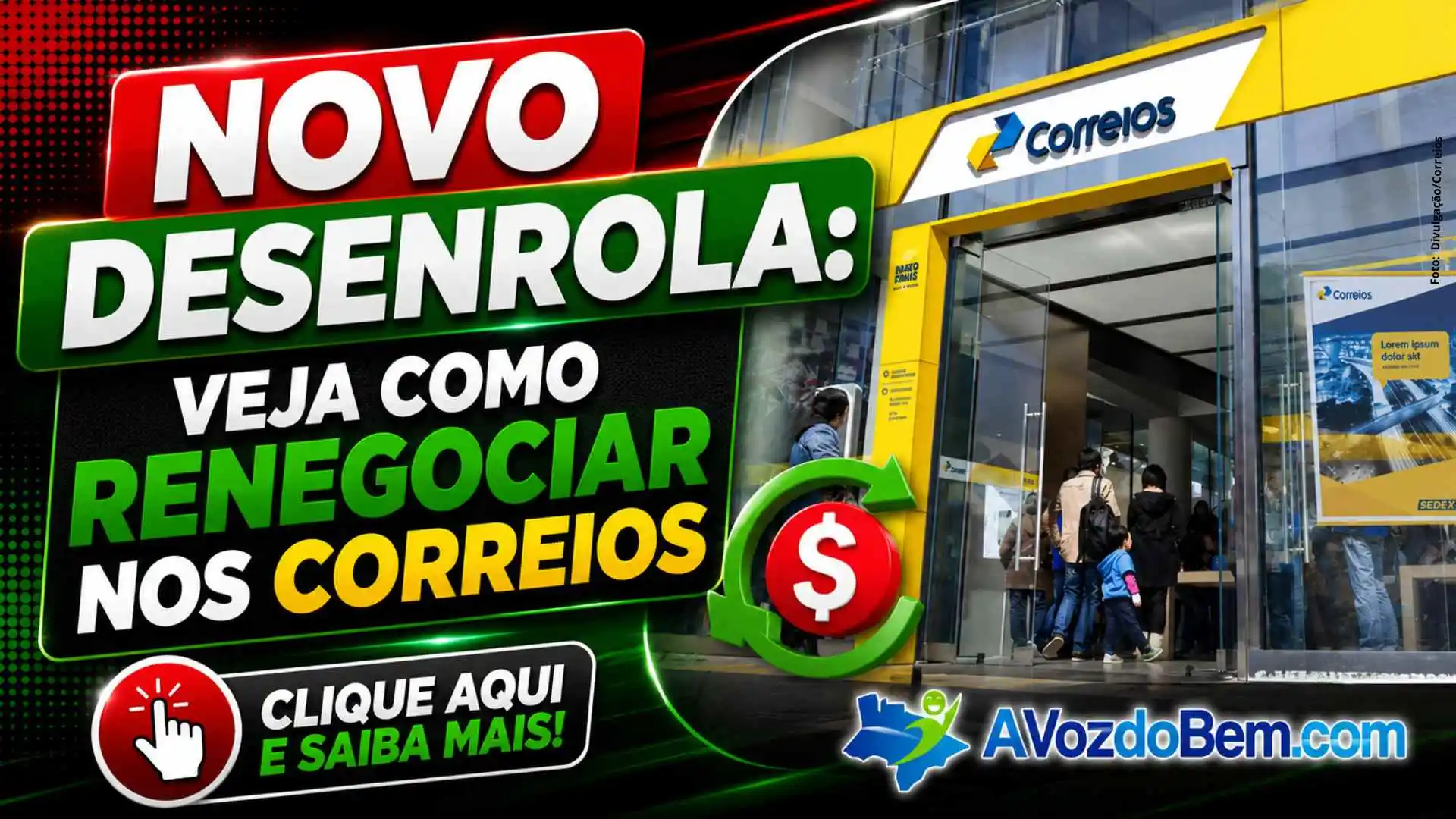 Novo Desenrola: veja como renegociar nos Correios
